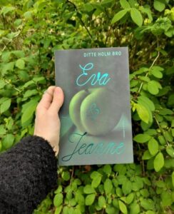 ”Eva elsker Jeanne og nogle gange Adam” • Littuna.nu